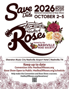 Stay informed! Medley of Roses – 2026 ARS National Convention & Rose ...